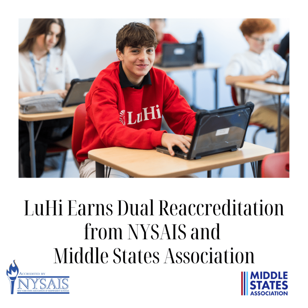 LuHi Earns Dual Reaccreditation from NYSAIS and Middle States Association